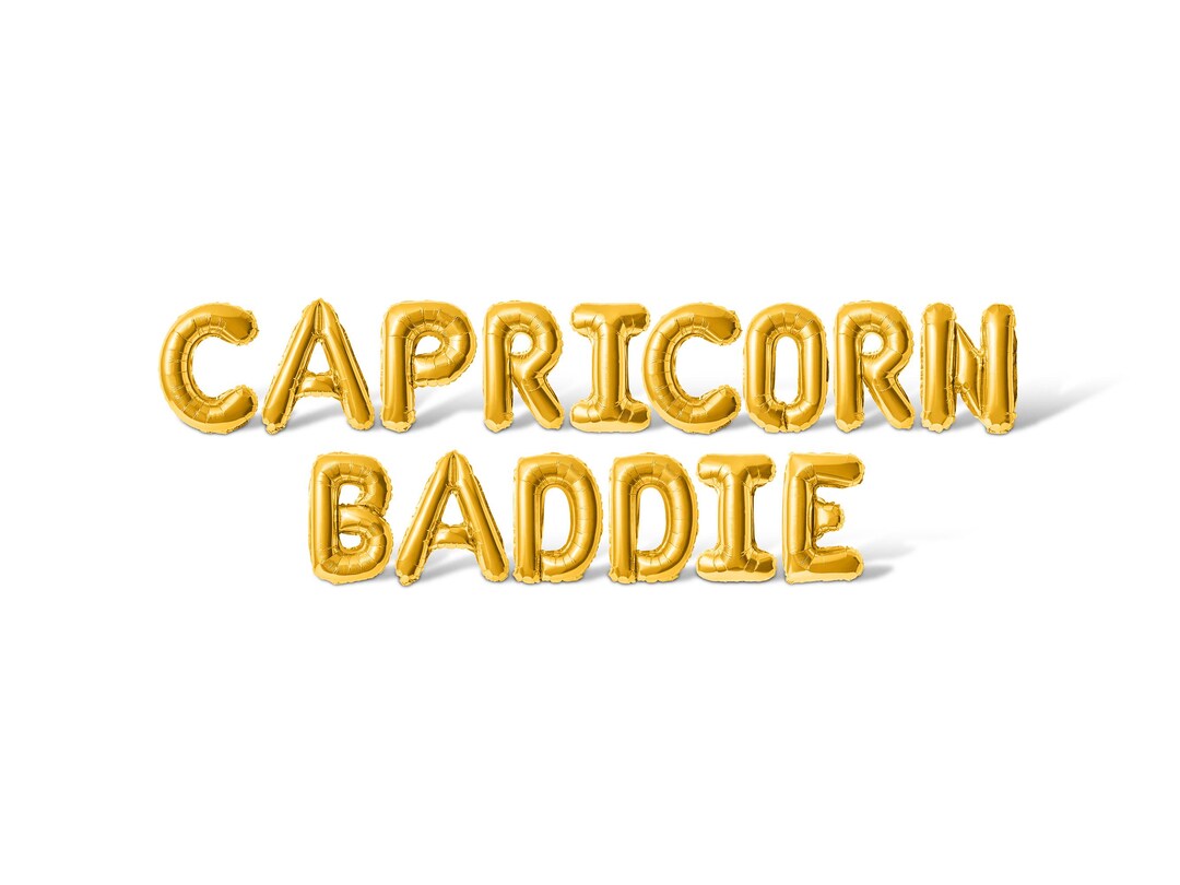 CAPRICORN BADDIE Letter Balloon Banner - 10 Color Options - Capricorn ...