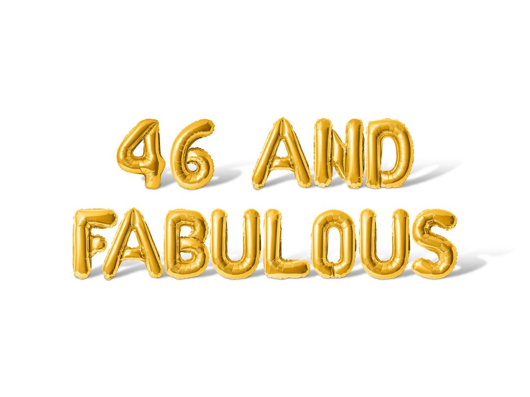 46 AND FABULOUS Letter & Number Balloon Banner - 10 Color Options ...