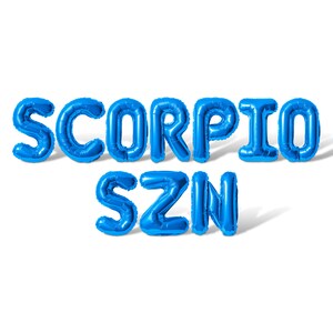 SCORPIO SZN Letter Balloon Banner - 10 Color Options - Scorpio Birthday ...
