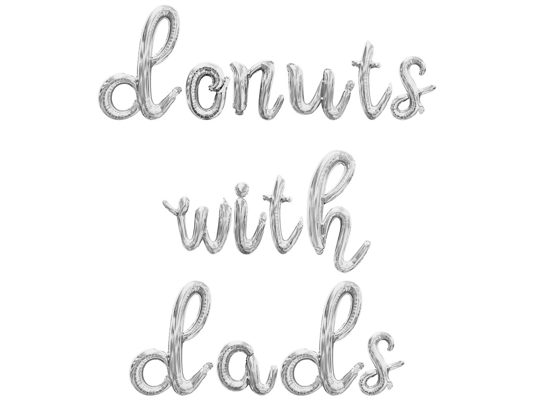 DONUTS WITH DADS Cursive Letter Balloon Banner - Gold, Rose Gold ...