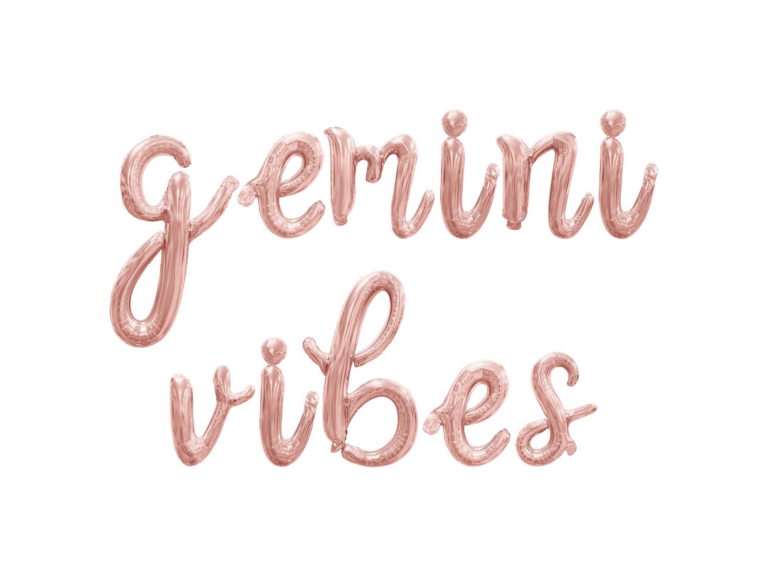 GEMINI VIBES Cursive Script Letter Balloon Banner - Gold, Rose Gold ...