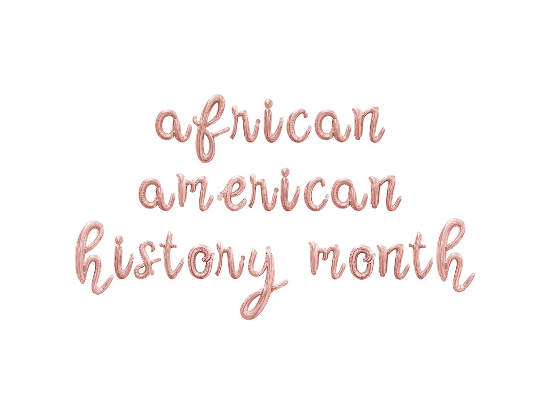 African American History Month Cursive Letter Balloon Banner - Gold ...
