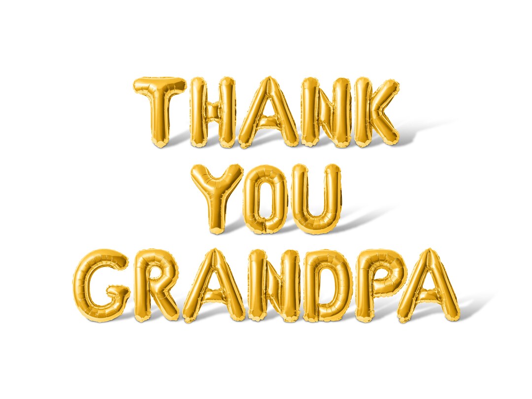 THANK YOU GRANDPA Letter Balloon Banner - 10 Color Options ...
