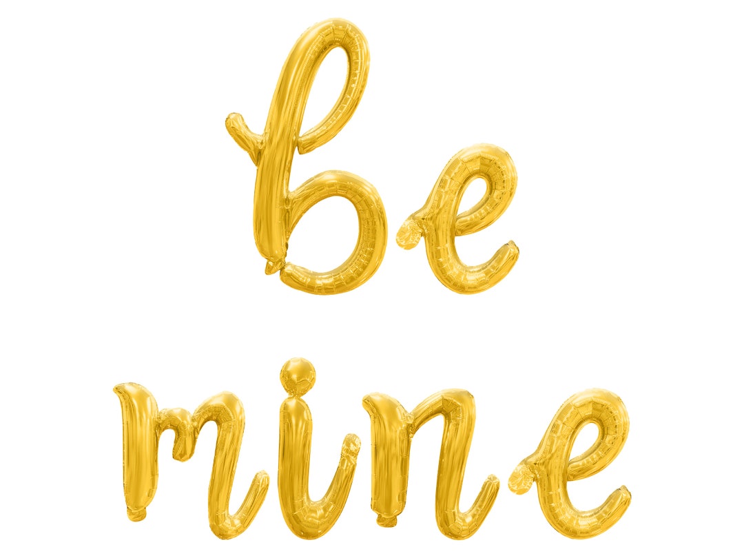 BE MINE Cursive Letter Balloon Banner - Gold, Rose Gold & Silver - Valentine's Day Party ...