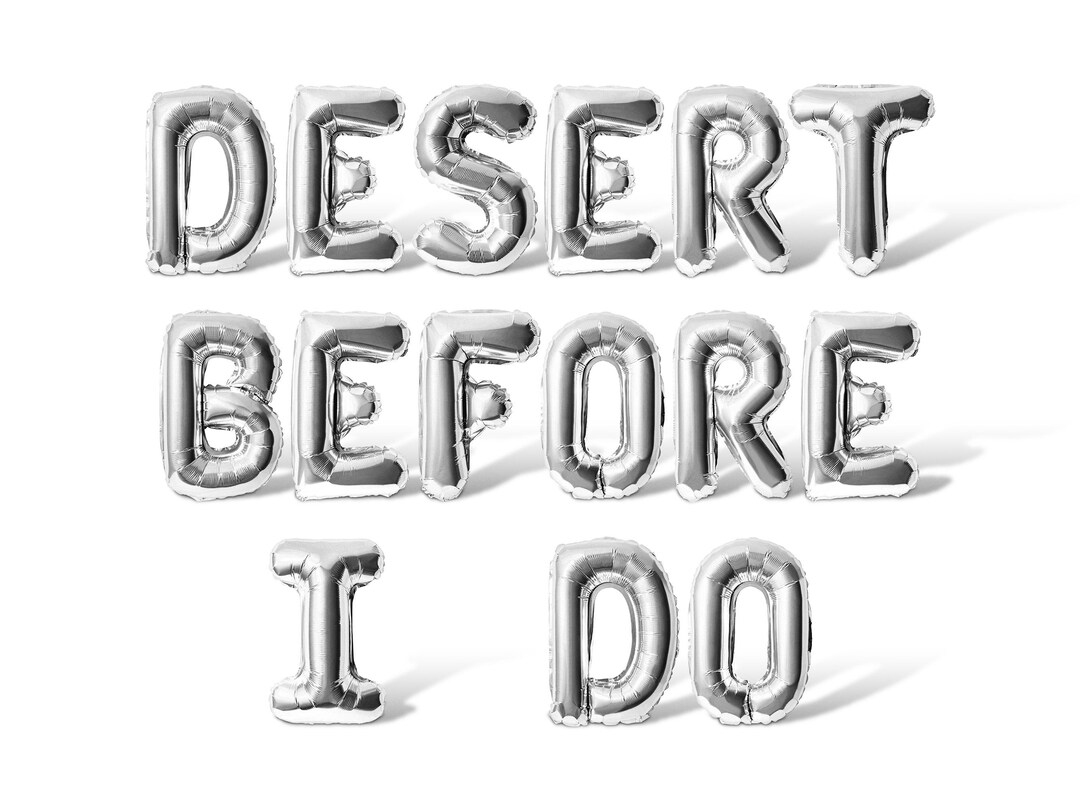DESERT BEFORE I DO Letter Balloon Banner - 10 Color Options ...