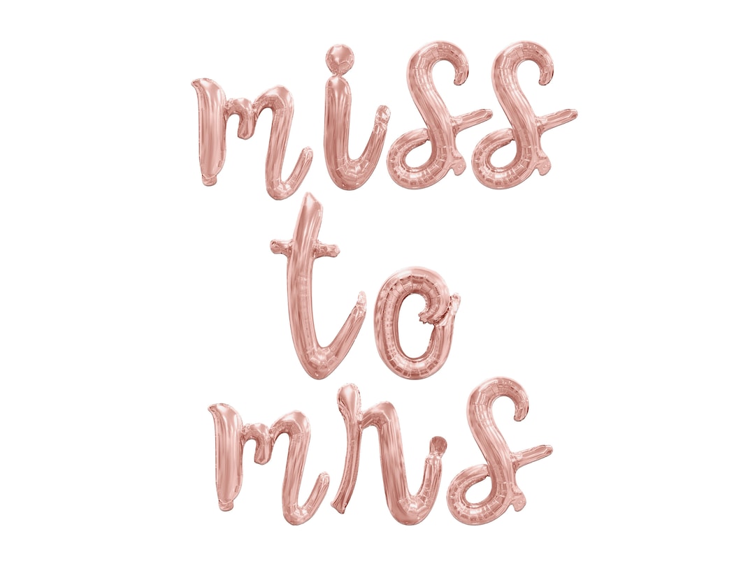 MISS TO MRS Cursive Letter Balloon Banner - Gold, Rose Gold & Silver ...
