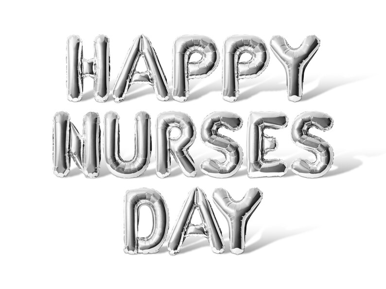 HAPPY NURSES DAY Letter Balloon Banner - 10 Color Options - Nurse ...