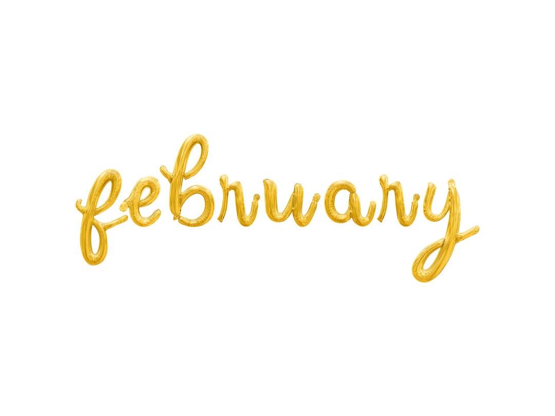 FEBRUARY Cursive Letter Balloon Banner - Gold, Rose Gold & Silver ...