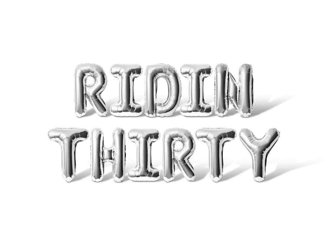 RIDIN THIRTY Letter & Number Balloon Banner - 10 Color Options - 30th ...