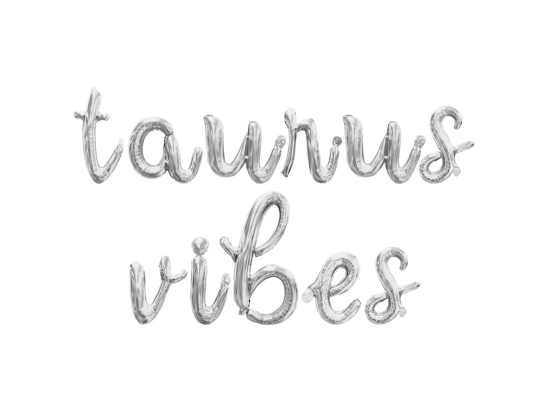 TAURUS VIBES Cursive Script Letter Balloon Banner - Gold, Rose Gold ...