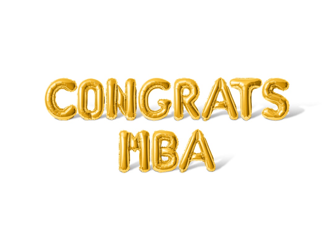 CONGRATS MBA Letter Balloon Banner - 10 Color Options - Graduation Day ...