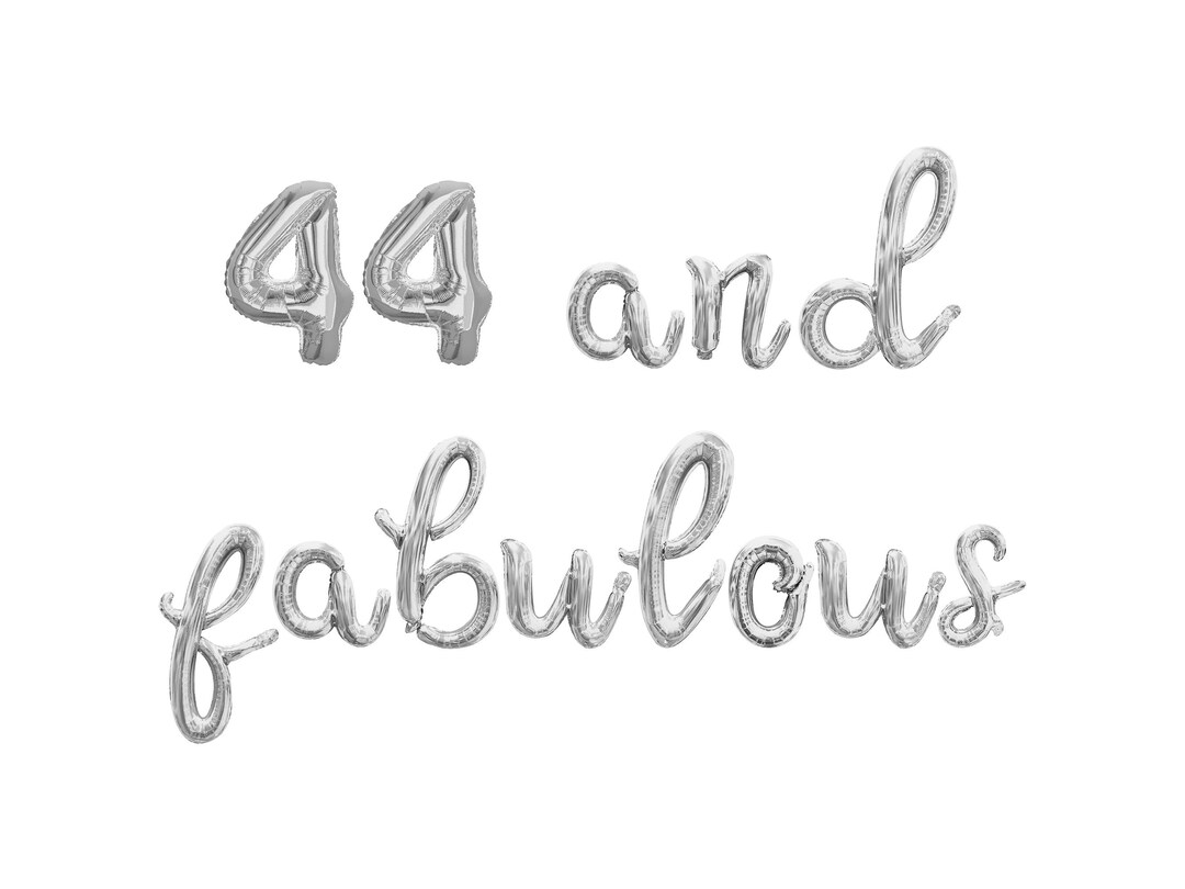 44 AND FABULOUS Cursive Letter Balloon Banner - Gold, Silver & Rose ...