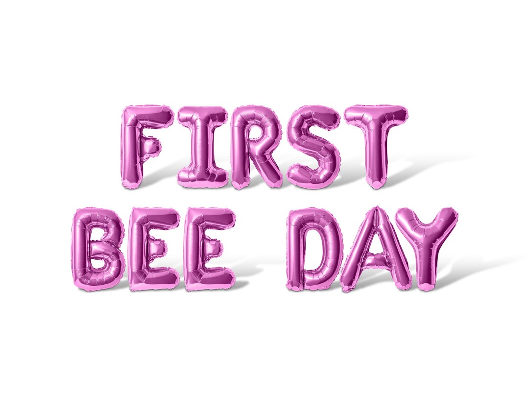 FIRST BEE DAY Letter Balloon Banner - 10 Color Options - 1st Birthday ...