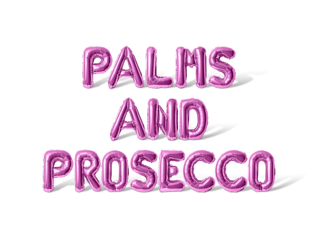 PALMS AND PROSECCO Letter Balloon Banner - 10 Color Options ...