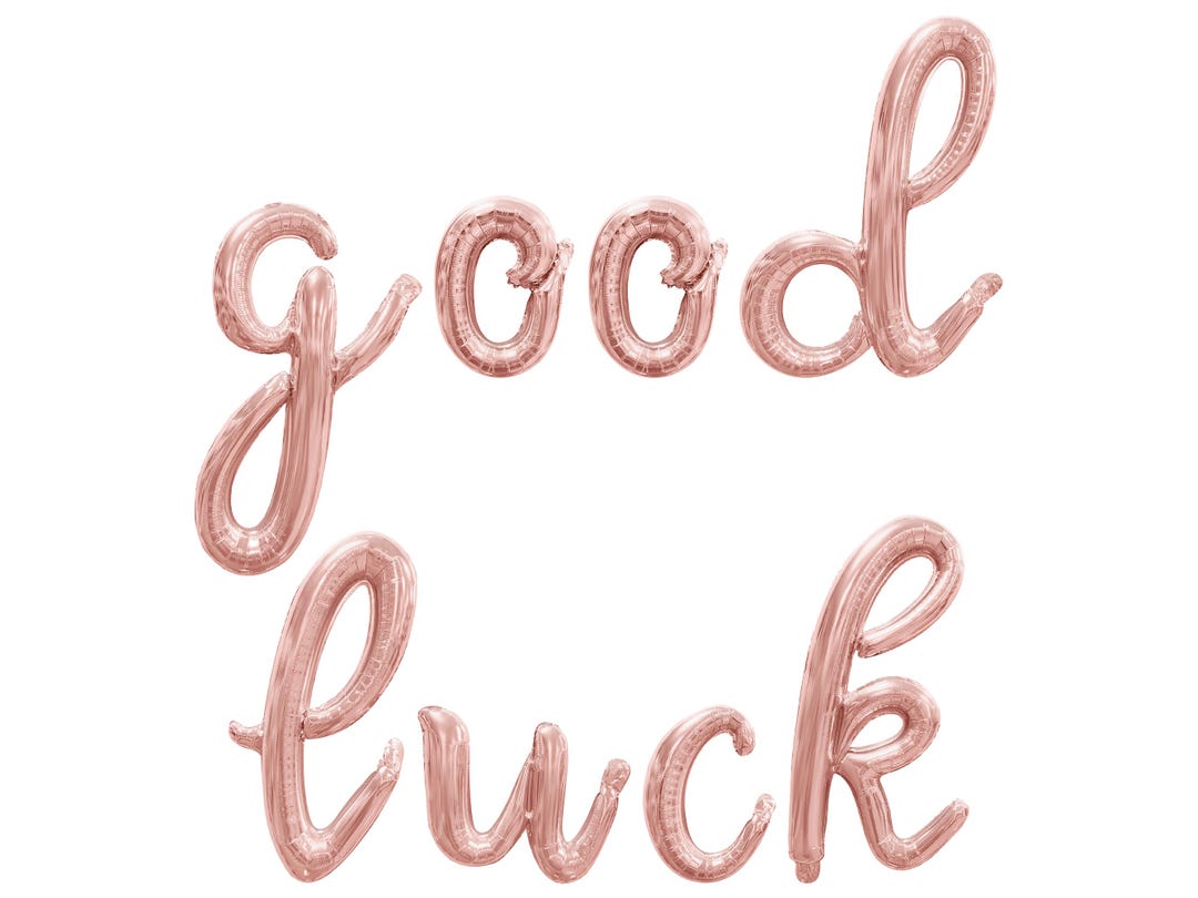 GOOD LUCK Cursive Script Letter Balloon Banner - Gold, Rose Gold ...