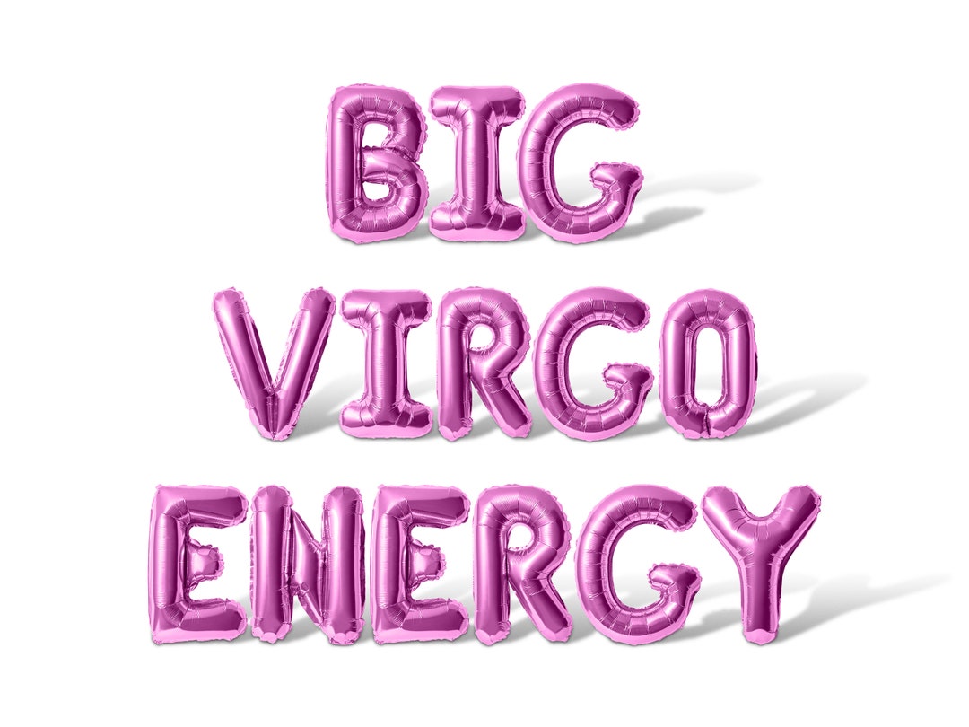 Big Virgo Energy Letter Balloon Banner - 10 Color Options - Virgo ...
