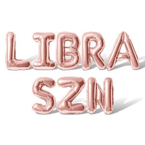 LIBRA SZN Letter Balloon Banner - 10 Color Options - Libra Birthday ...
