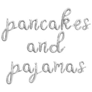 PANCAKES AND PAJAMAS Cursive Letter Balloon Banner - Gold, Rose Gold ...