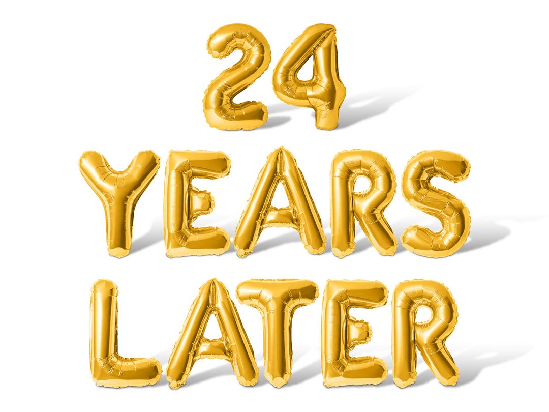 24 YEARS LATER Letter Balloon Banner - 10 Color Options - 24th Birthday ...