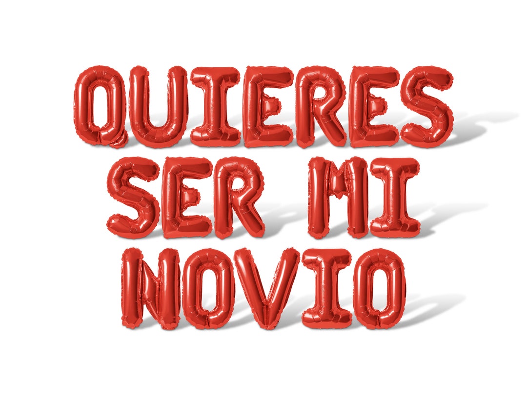 Quieres Ser Mi Novio Letter Balloon Banner - 10 Color Options ...