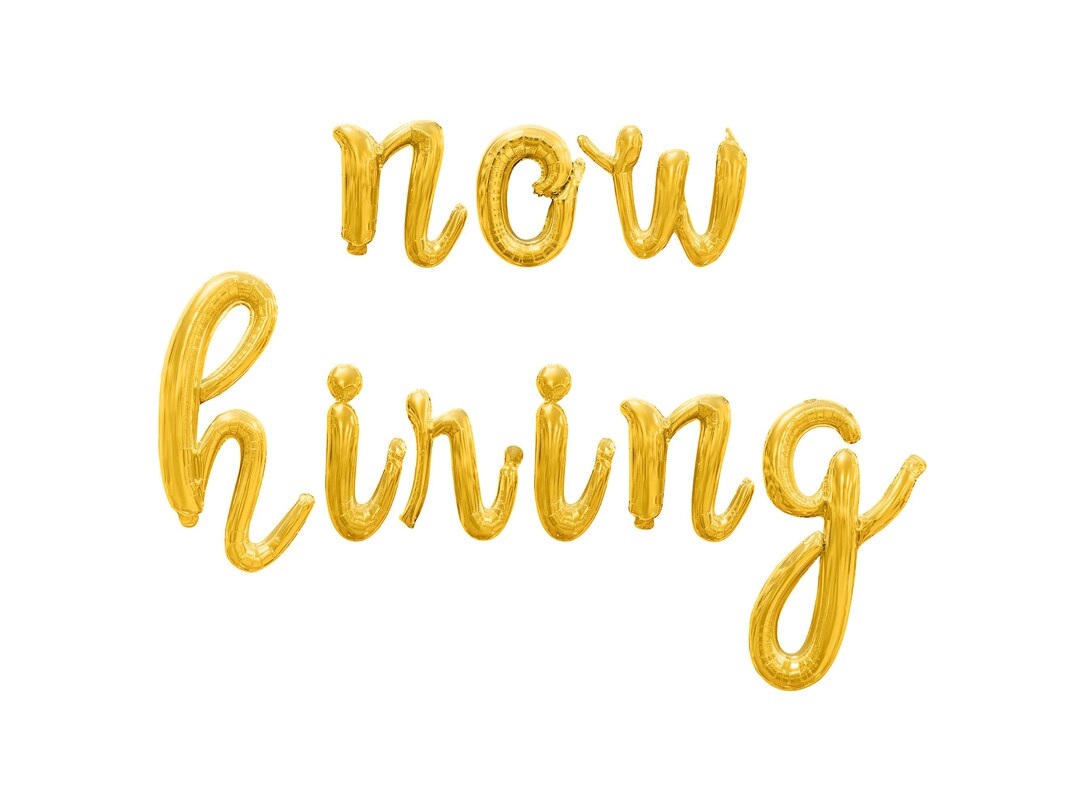 NOW HIRING Cursive Letter Balloon Banner - Gold, Rose Gold & Silver ...