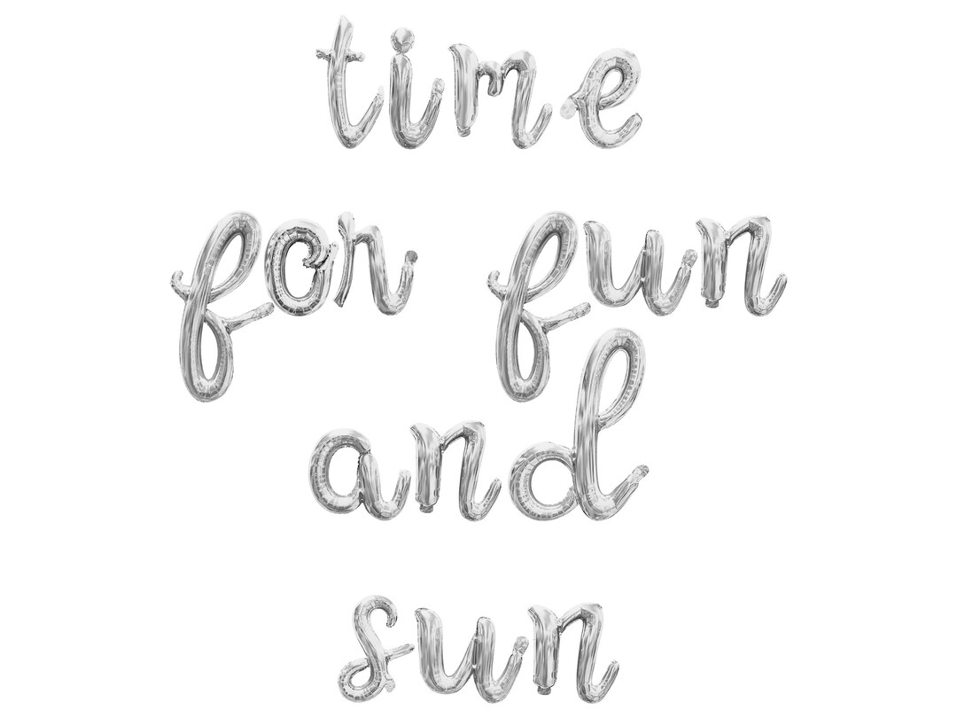 Time for Fun and Sun - Cursive Letter Balloon Banner - Gold, Rose Gold ...