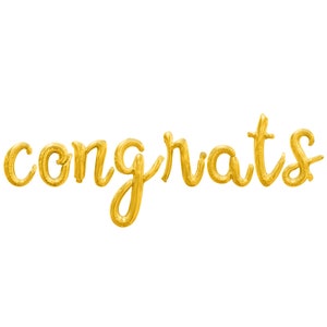 CONGRATS Cursive Balloon Banner Letter Balloons - Gold, Rose Gold ...