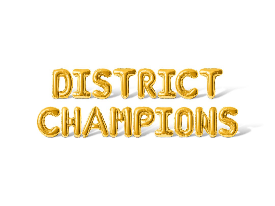 DISTRICT CHAMPIONS Letter Balloon Banner - 10 Color Options - District ...