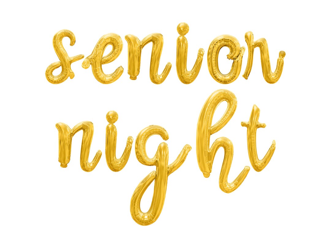 SENIOR NIGHT Cursive Letter Balloon Banner - Gold, Rose Gold & Silver ...