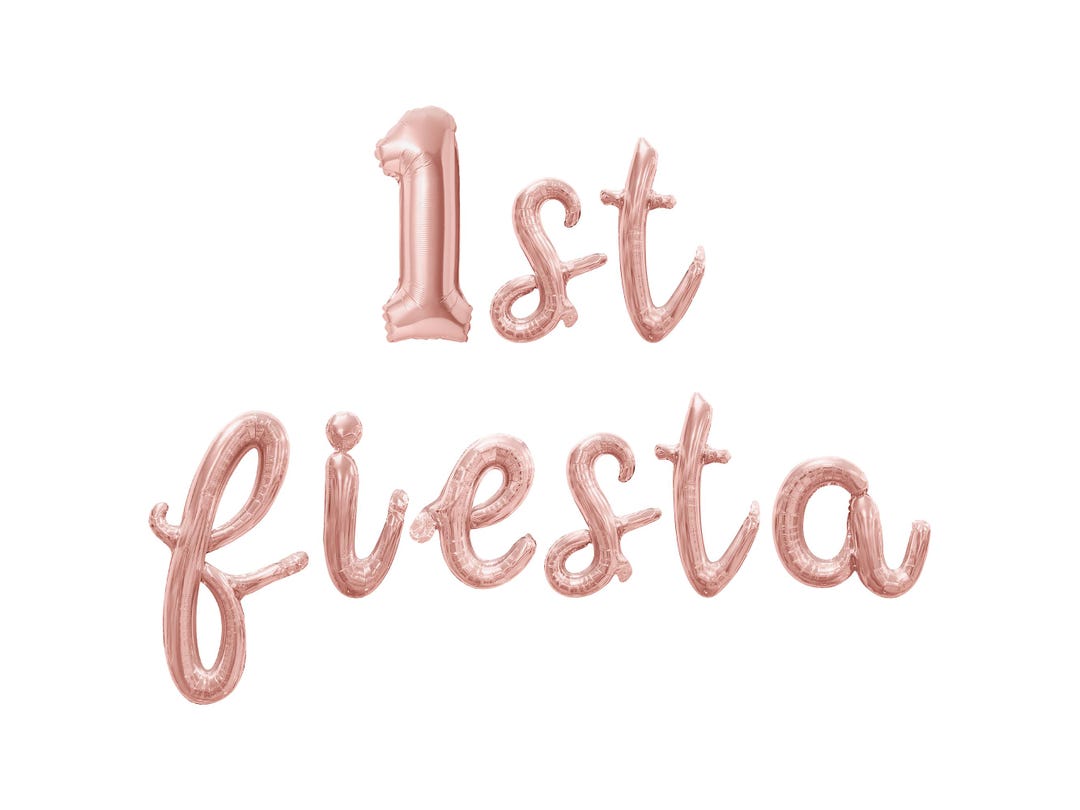 1ST FIESTA Cursive Letter Balloon Banner - Gold, Rose Gold & Silver ...