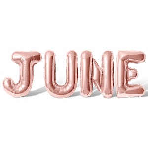 JUNE Letter Balloon Banner - 10 Color Options - June Birthday Party ...