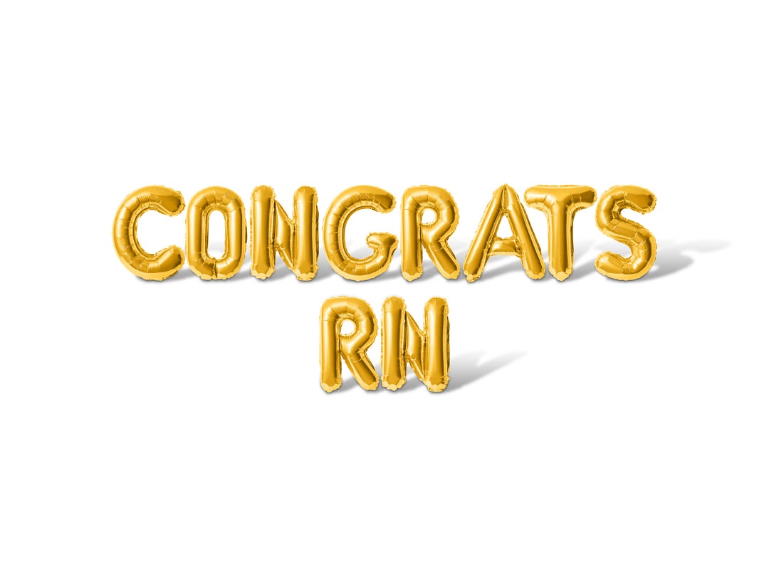 CONGRATS RN Letter Balloon Banner - 10 Color Options - Nursing ...