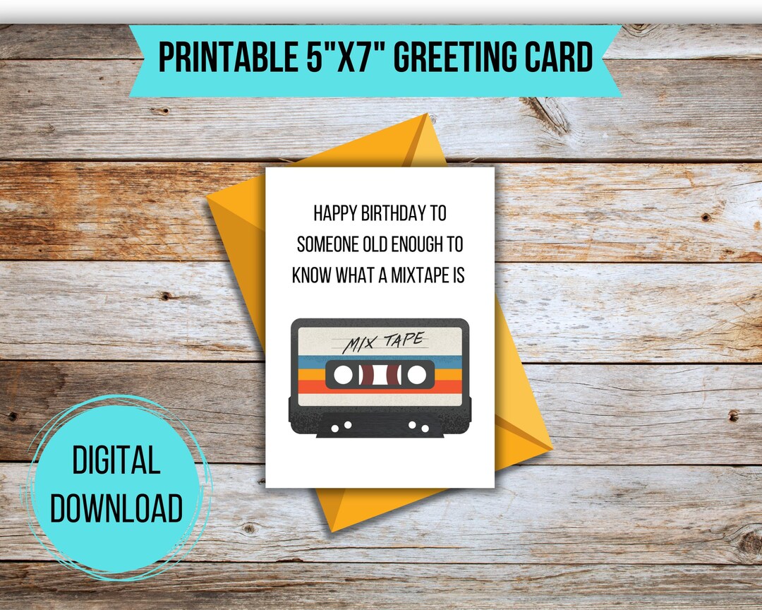 Funny Mixtape Birthday Card | Printable 5x7 Greeting (digital Download ...