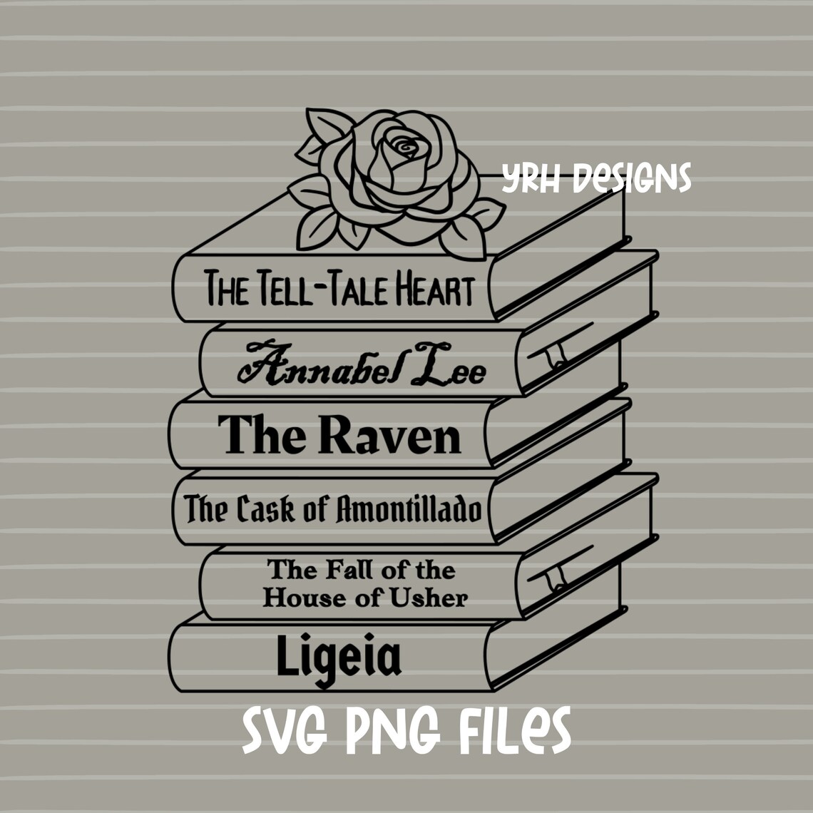 Edgar Allan Poe Bookstack SVG PNG Digital Download Files Poe Book Stack ...