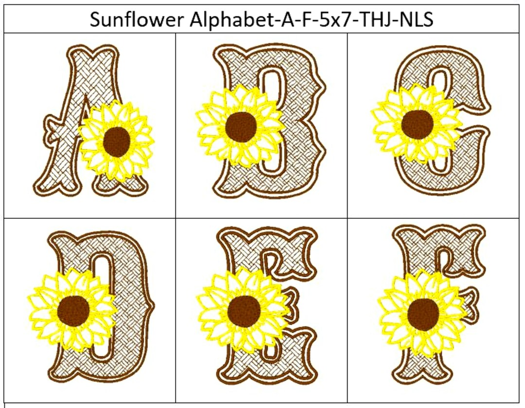 Sunflower-alphabet-a-f-5x7-thj-nls (6 Machine Embroidery Designs) - Etsy