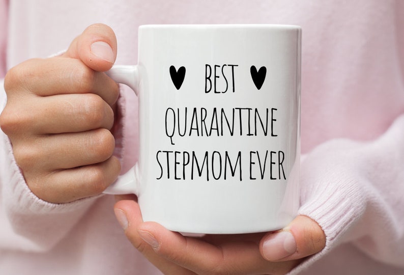 Best Quarantine Stepmom Evert For Mommom T Etsy