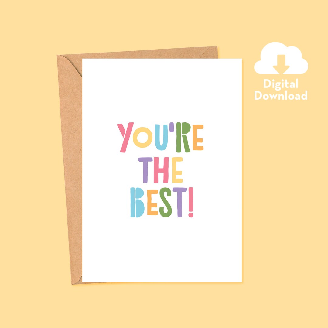 You're the Best Card Printable Digital Download (Download Now) - Etsy