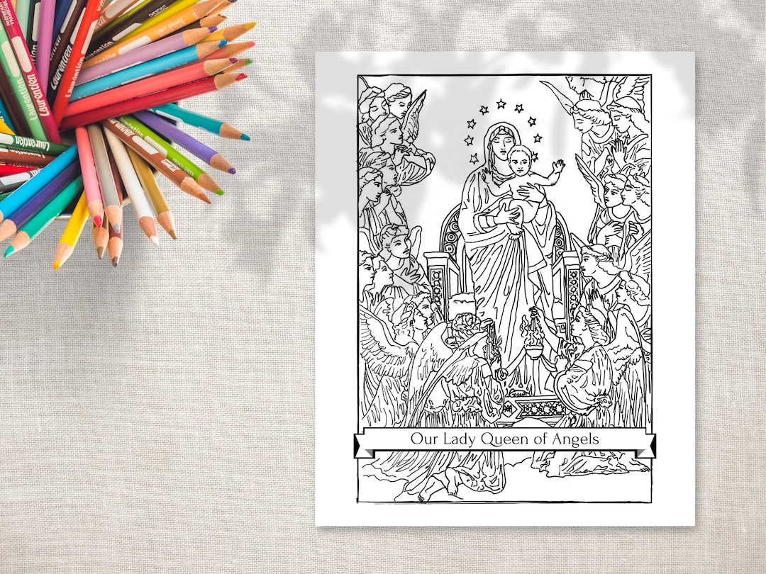 Printable Coloring Page "our Lady Queen of Angels" - Catholic Coloring ...