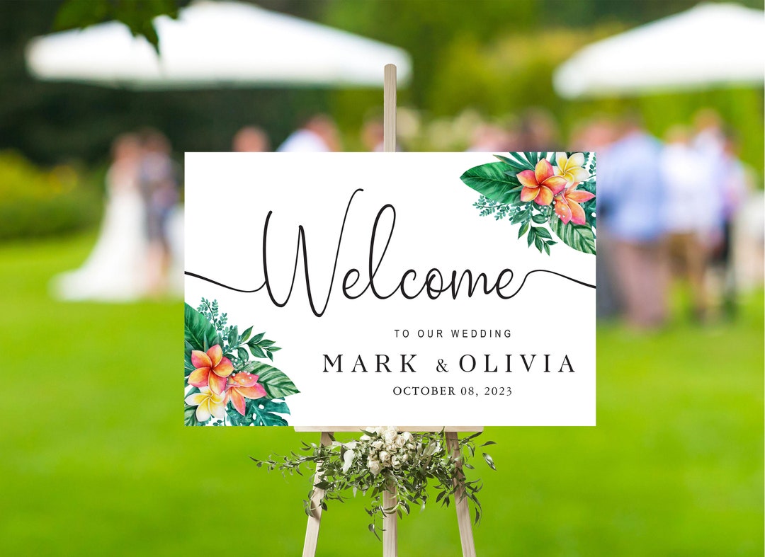 Custom Wedding Welcome Sign Tropical Flower Wedding Welcome Sign ...