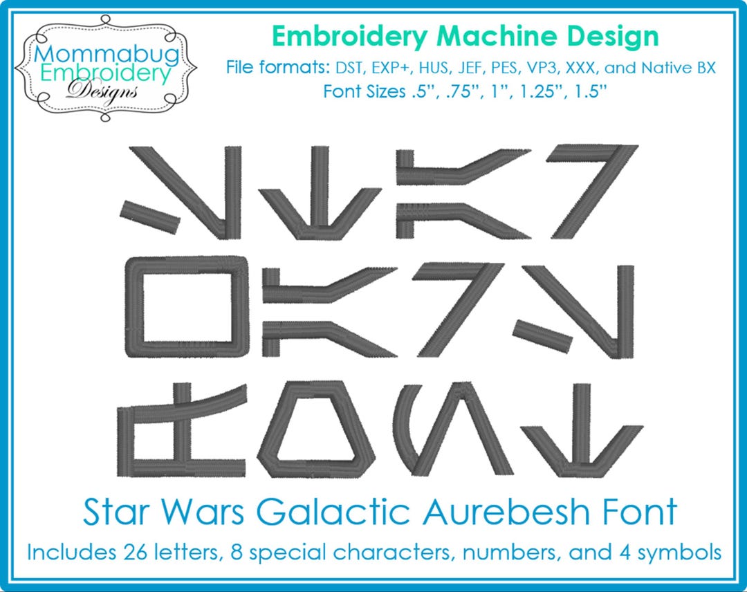 Galactic Aurebesh Embroidery Font Includes Native BX File DIGITAL ...