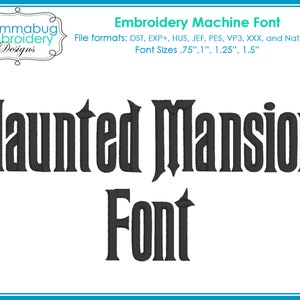 Haunted Mansion Font DIGITAL Embroidery Machine Font File - Etsy