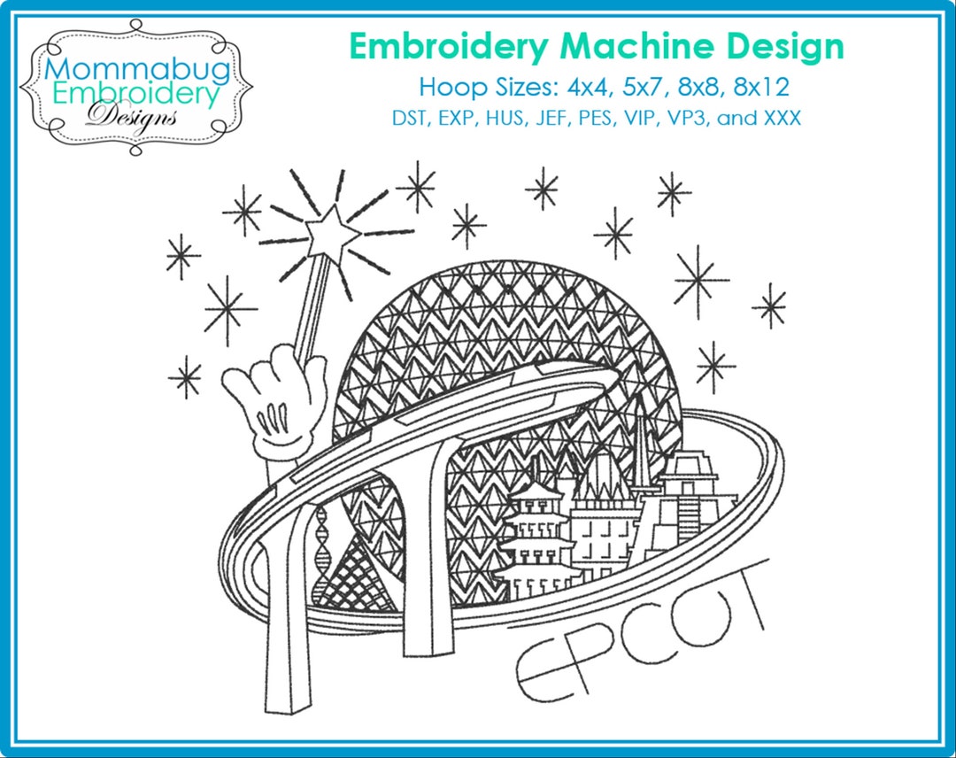 WDW Epcot Ball Spaceship World Showcase DIGITAL Embroidery Machine ...