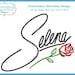 Selena Signature DIGITAL Embroidery Machine Design File - Etsy