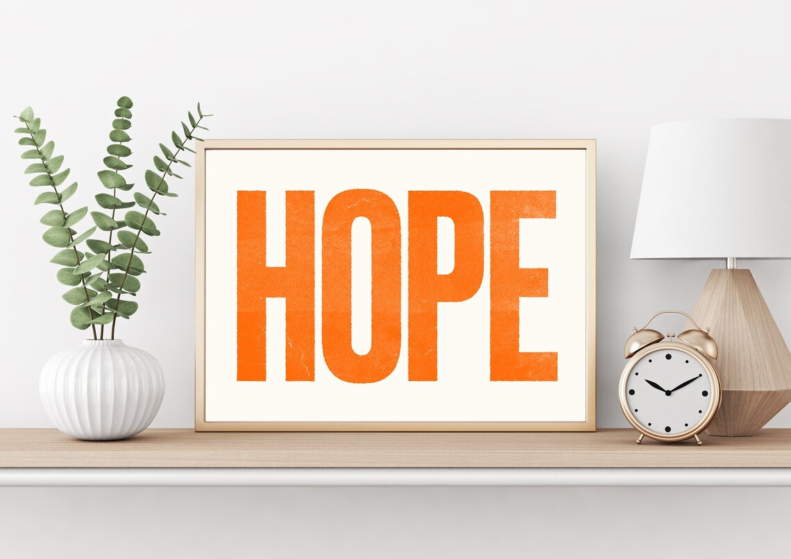 Orange Wall Art Hope Print Typography Print Living Room - Etsy