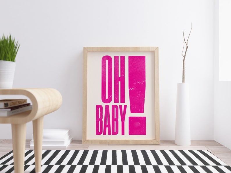 Oh Baby Print - Bold Print - Typographic Poster - Gallery Wall Art - Etsy