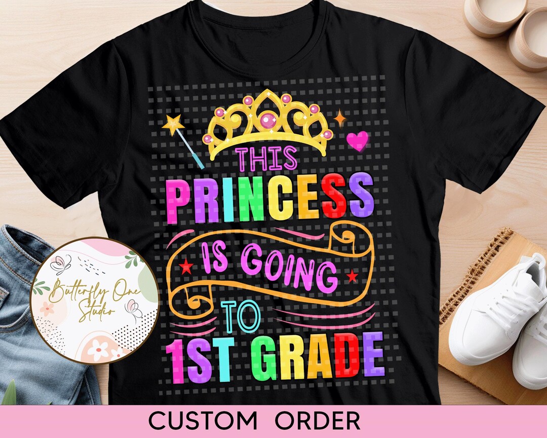 PNG School Princess Tshirt Design ,school First Day Girl ,princess ...