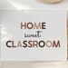Home Sweet Classroom,classroom Art Print,homeschool Print,inclusive ...