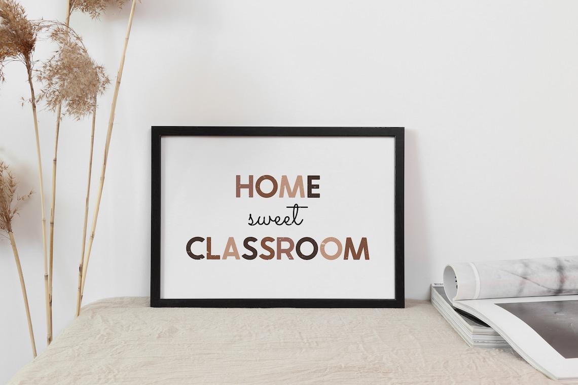 Home Sweet Classroom,classroom Art Print,homeschool Print,inclusive ...