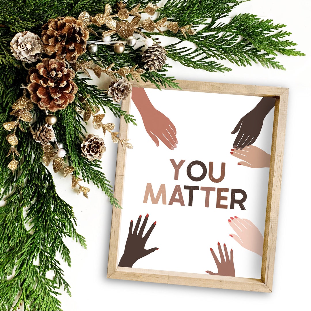 You Matter Poster,human Equality Art,inclusive Classroom Art,diversity ...