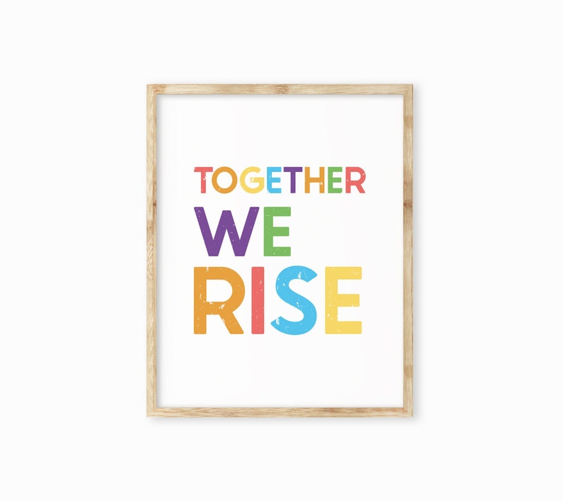 Together We Riserainbow Classroom Posterrainbow Quote | Etsy